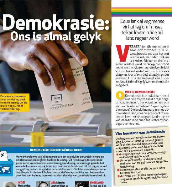 Demokrasie: Ons is almal gelyk DEMOKRASIE OOR DIE WÊRELD HEEN - PressReader