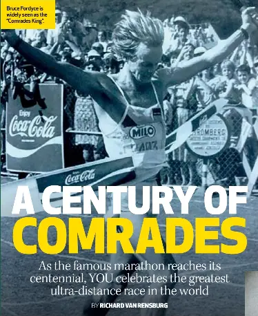 Comrades Marathon turns 100 - PressReader