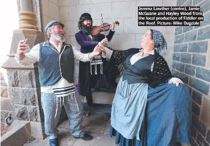 Tevye’s tale timely - PressReader