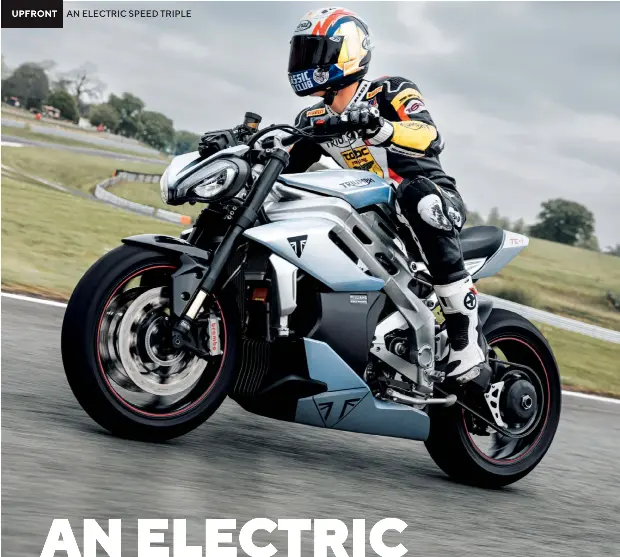 AN ELECTRIC SPEED TRIPLE - PressReader