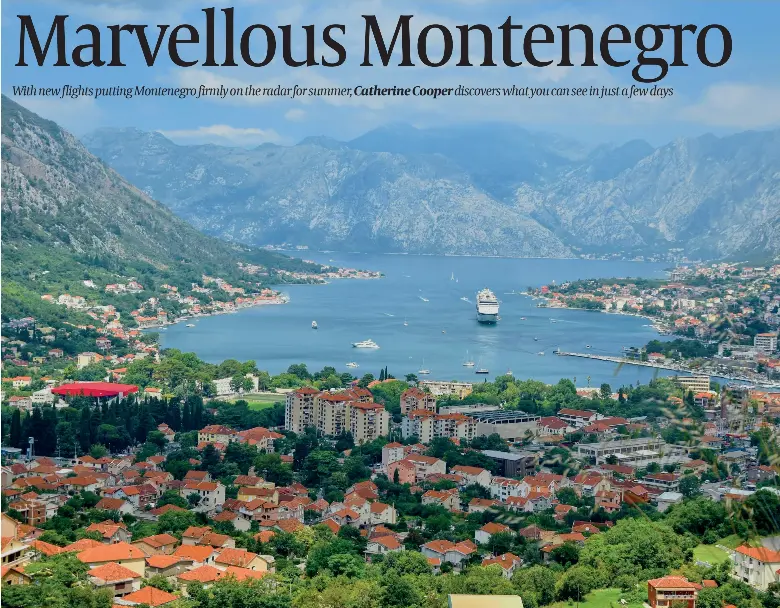 Marvellous Montenegro - PressReader