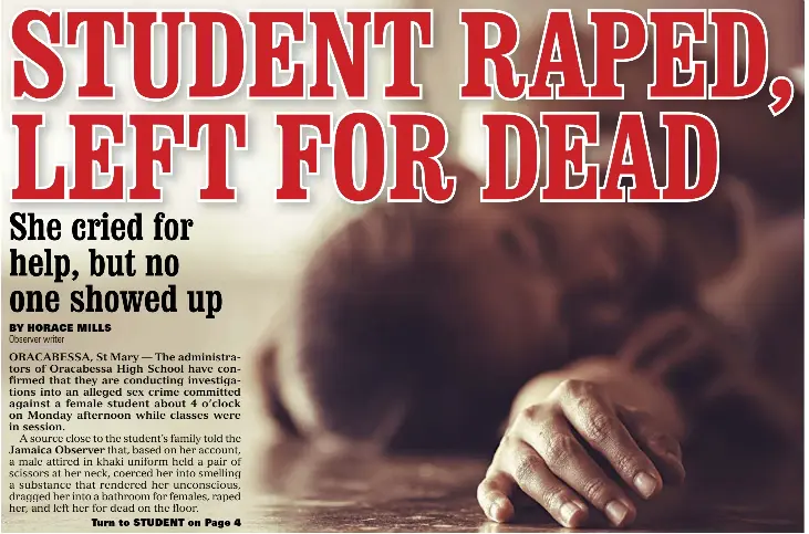 STUDENT RAPED, LEFT FOR DEAD - PressReader