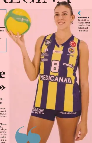 Orro d’istanbul «Imparo l’inglese e vinco col Fener» - PressReader