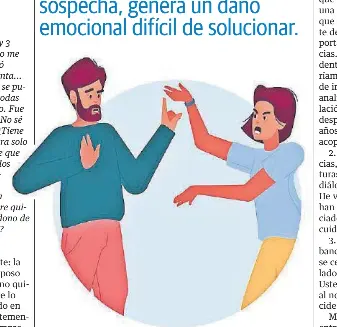 La infidelida­d, aunque sea una sospecha, genera un daño emocional difícil de solucionar ...