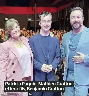Benjamin Gratton sur scène avec ses parents - PressReader