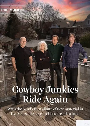 Cowboy Junkies Ride Again - PressReader
