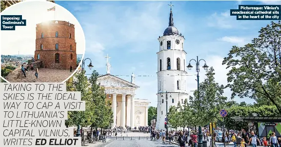 TAKING TO THE SKIES IS THE IDEAL WAY TO CAP A VISIT TO LITHUANIA’S ...