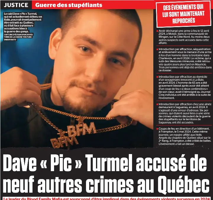 Dave « Pic » Turmel accusé de neuf autres crimes au Québec - PressReader