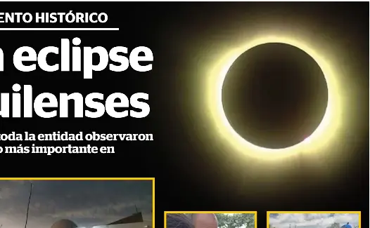 Fascina eclipse a coahuilens­es - PressReader
