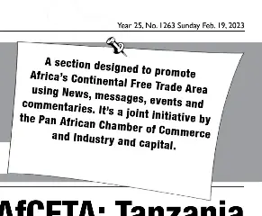 Slow takeoff for Africa’s AFCFTA: Tanzania joining FTA in July, Nigeria not yet ready - PressReader