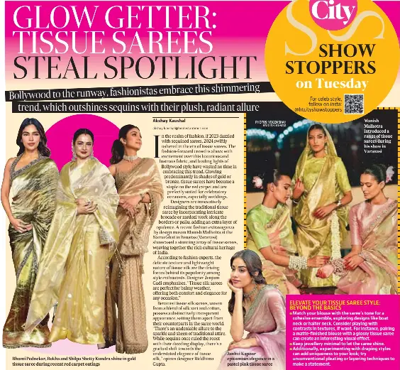GLOW GETTER: TISSUE SAREES STEAL SPOTLIGHT - PressReader