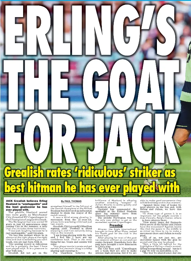 ERLING’S THE GOAT FOR JACK - PressReader