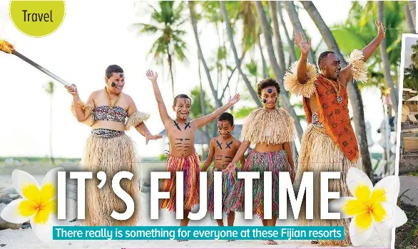 IT’S FIJI TIME - PressReader