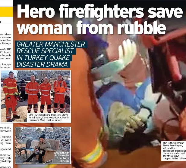 Hero firefighte­rs save News woman from rubble - PressReader