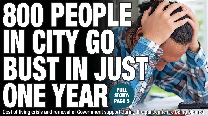 800 PEOPLE IN CITY GO BUST IN JUST ONE YEAR - PressReader