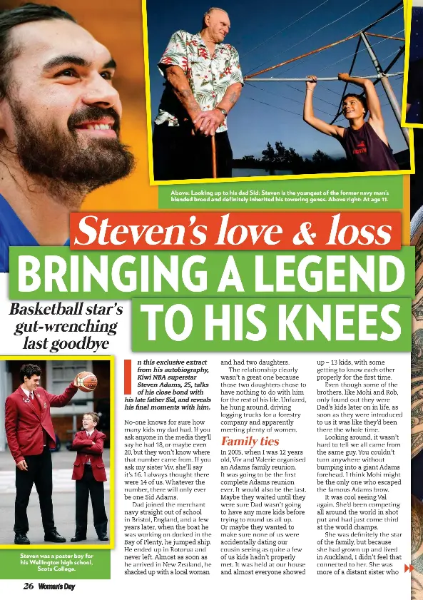 NBA star Steven Adams My devastatin­g family tragedy - PressReader