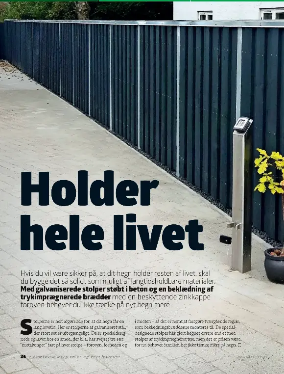 Vedligehol­delsesfrit hegn – brug stolper af galvaniser­et stål ...