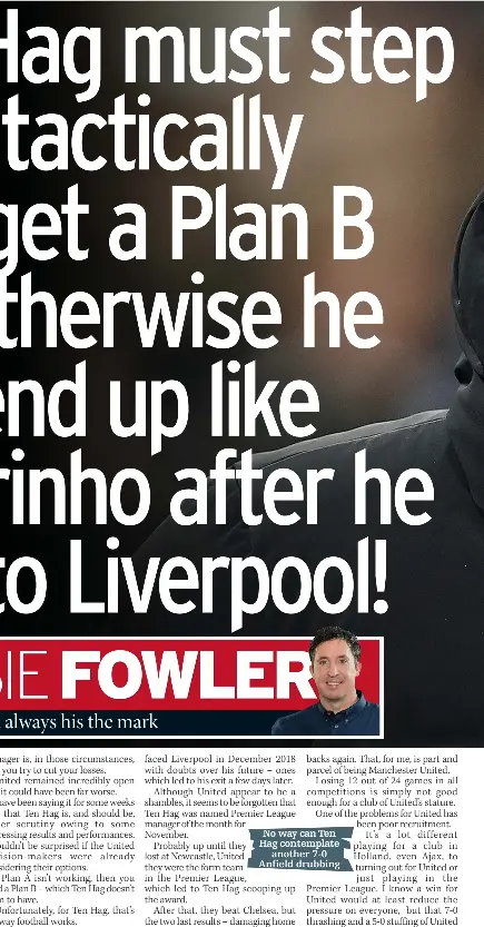 TenpHag must step it u tactically and get a Plan B . . . otherwise he will end up like Mourinho ...