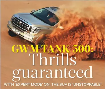 GWM TANK 500: Thrills guaranteed - PressReader
