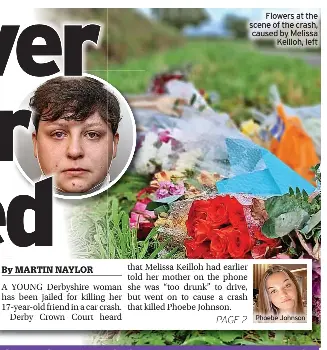 Drink-driver jailed after crash killed her friend - PressReader