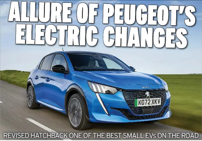 ALLURE OF PEUGEOT’S ELECTRIC CHANGES - PressReader