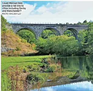 Peak District railway line is taking a huge step forward - PressReader