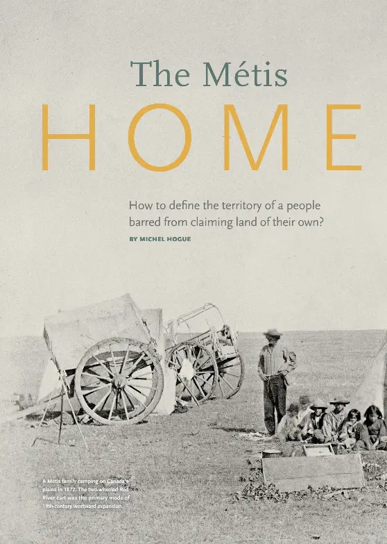 THE MÉTIS HOMELAND - PressReader