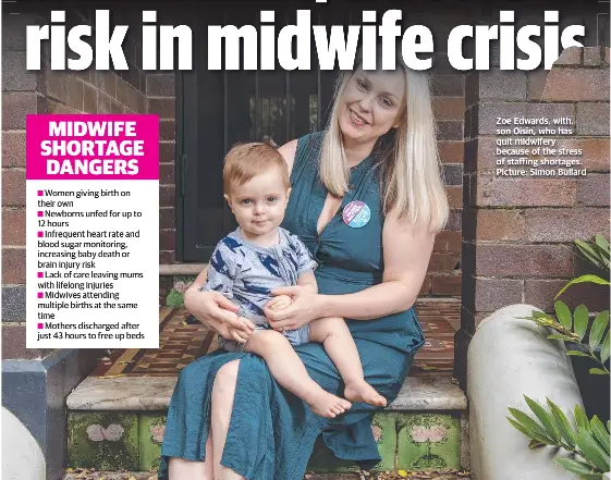 Mums hurt, babies at risk in midwife crisis - PressReader