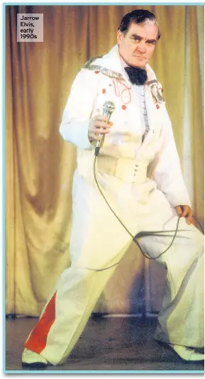 Recalling the 1980s with pub singer 'Jarrow Elvis'... - PressReader