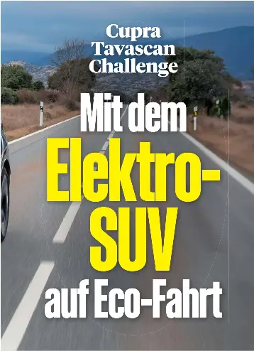 Mit dem ElektroSUV auf Eco-Fahrt - PressReader