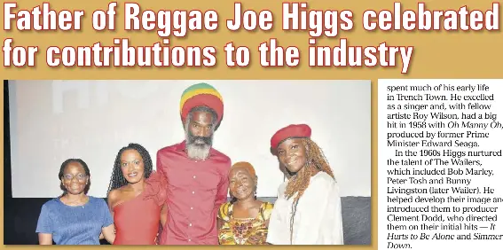 Father of Reggae Joe Higgs celebrated for contributi­ons to the ...