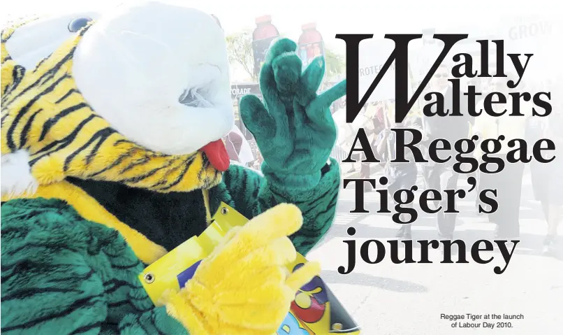 Wally alters A Reggae Tiger’s journey - PressReader