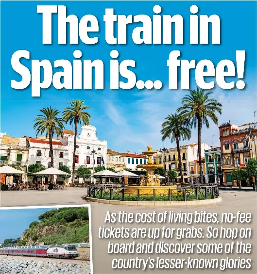 The train in Spain is... free! - PressReader