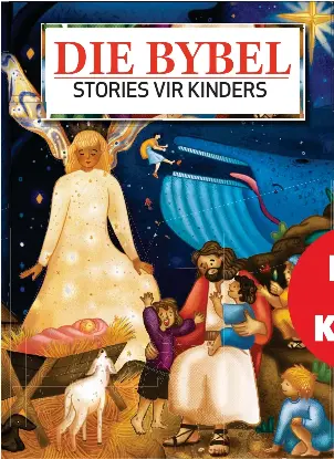 BYBELSE LEWENSLESS­E VIR KINDERS - PressReader