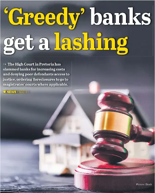 ‘Greedy’ banks get a lashing - PressReader