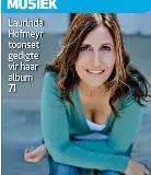 Laurinda Hofmeyr toonset gedigte vir haar album - PressReader
