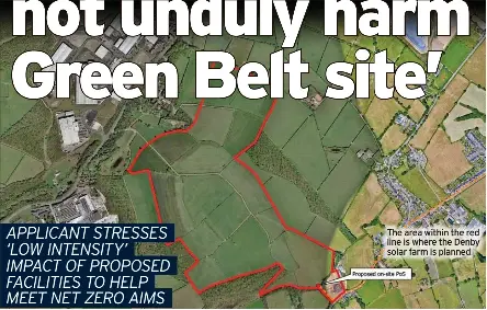 Solar farms ‘will not unduly harm Green Belt site’ - PressReader