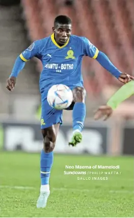 Maema aims to improve game despite starring for Sundowns - PressReader