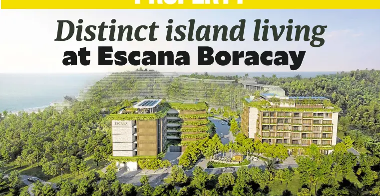 Distinct island living at Escana Boracay - PressReader