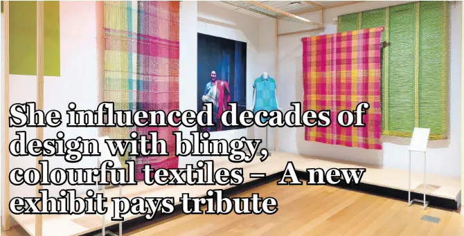 She influenced decades of design with blingy, colourful textiles – A ...