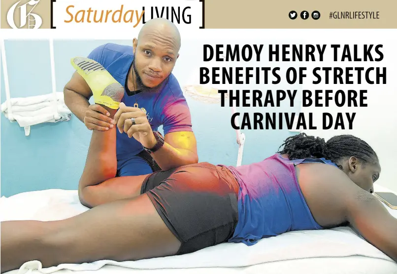 DEMOY HENRY TALKS BENEFITS OF STRETCH THERAPY BEFORE CARNIVAL DAY - PressReader