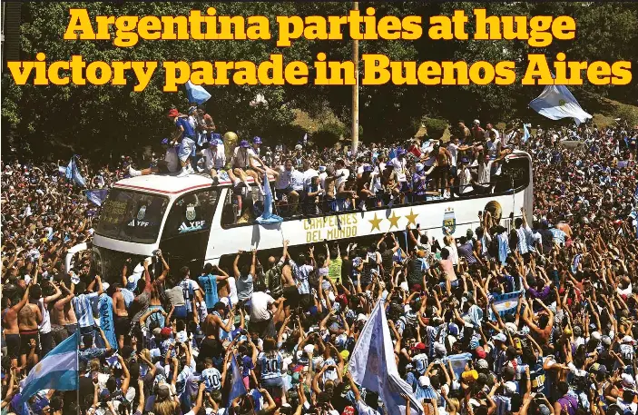 Argentina parties at huge victory parade in Buenos Aires - PressReader