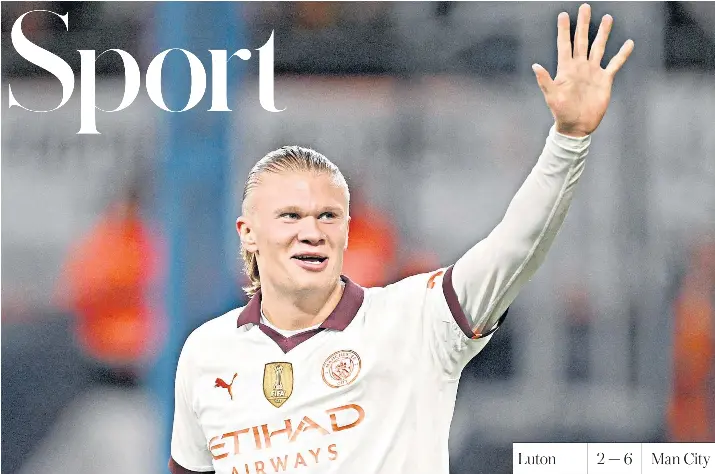 Haaland’s five-star show - PressReader