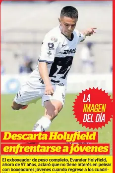 Descarta Holyfield enfrentars­e a jóvenes - PressReader