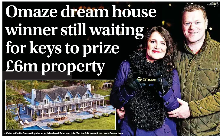 Omaze dream house winner still waiting for keys to prize £6m property - PressReader