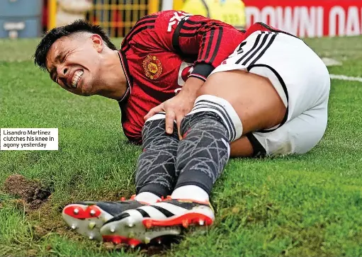 Ten Hag: Martinez injury is very bad - PressReader