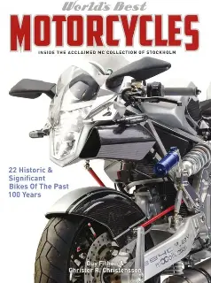World’s Best Motorcycle­s - PressReader