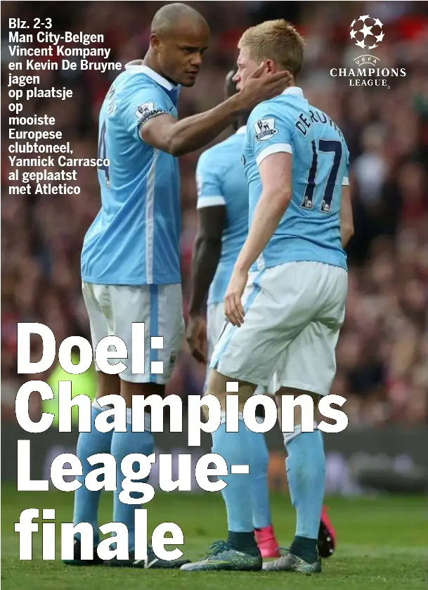 Doel: Champions Leaguefina­le - PressReader