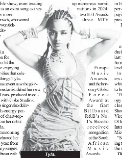 A chance to see Tyla’s Homecoming performanc­e - PressReader