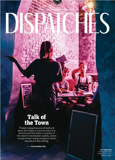 A fresh perspectiv­e on Phuket Town. - PressReader